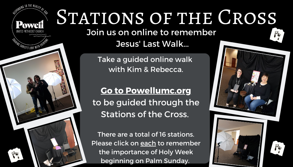 Stations of the Cross - Powell United Methodist Church